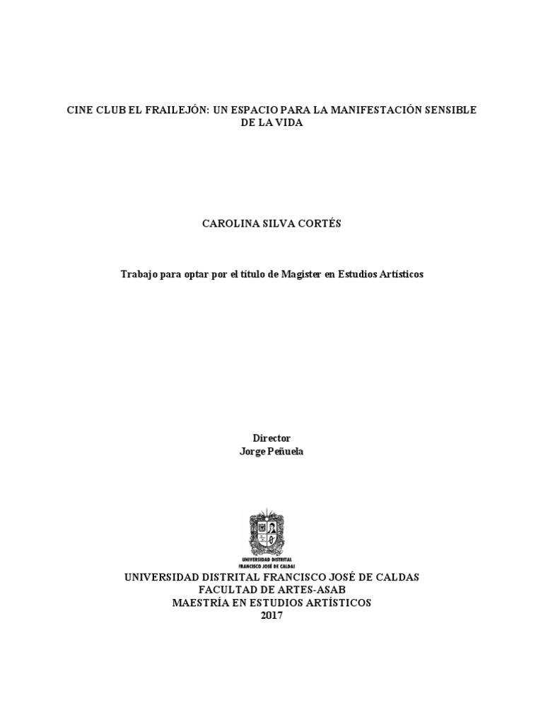 Cine Club El Frailejón: Un Espacio para La Manifestación Sensible de La Vida | PDF | Experiencia ...