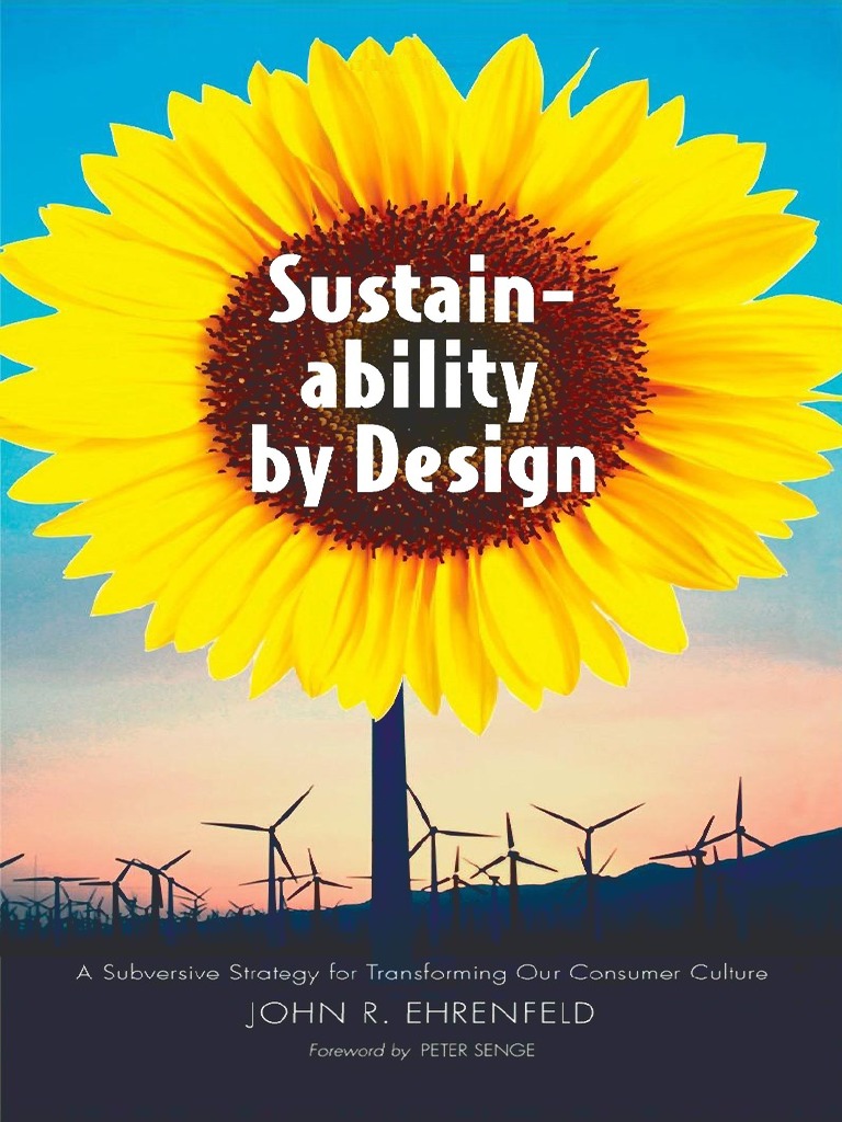 EHRENFELD, John - Sustainability by Design (2008) PDF | PDF ...