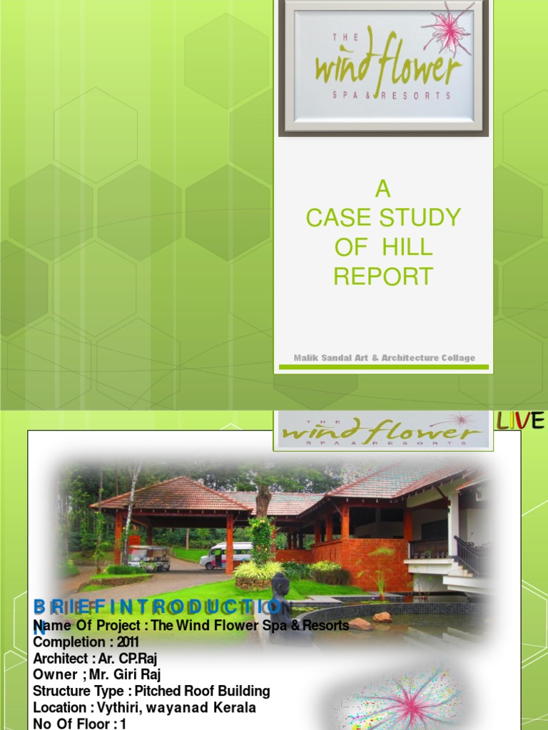 Dokumen - Tips - Windflower Spa Hill Resort Architecture Case Study | PDF