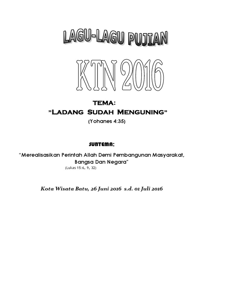 Pujian KTN 2016 - Tema Ladang Sudah Menguning | PDF