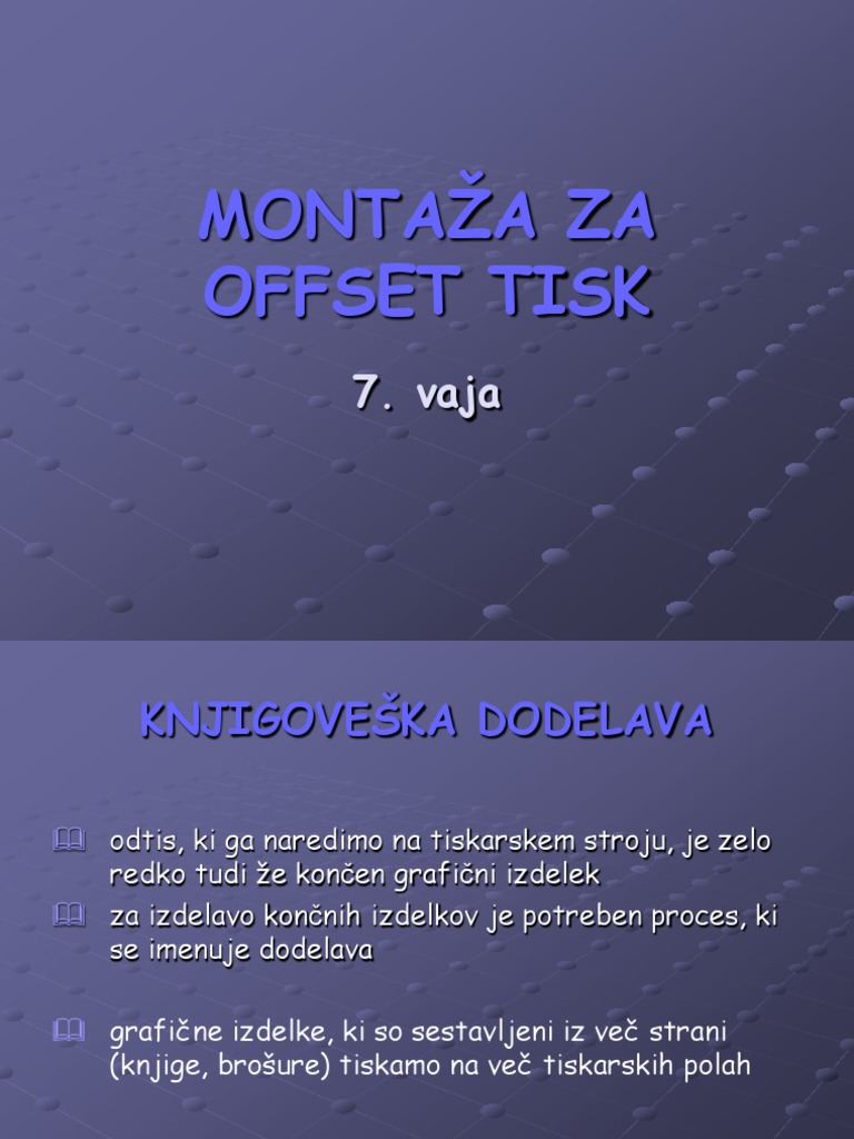 Vaja - MONTAZ A ZA OFFSET TISK | PDF