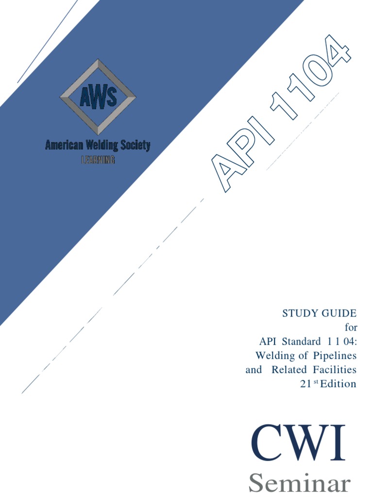 AWS - Study Guide For API Standard 1104 - 21st Edition - 2017.pdf ...