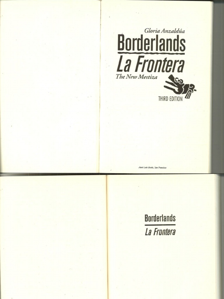 Cap 1.Anzaldua-Borderlands | PDF | Indigenous Peoples Of The Americas ...