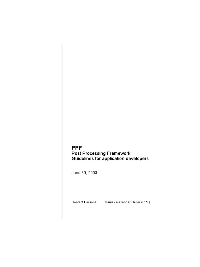 Post Processing Framework (PPF) Guidelines For Application Developers ...