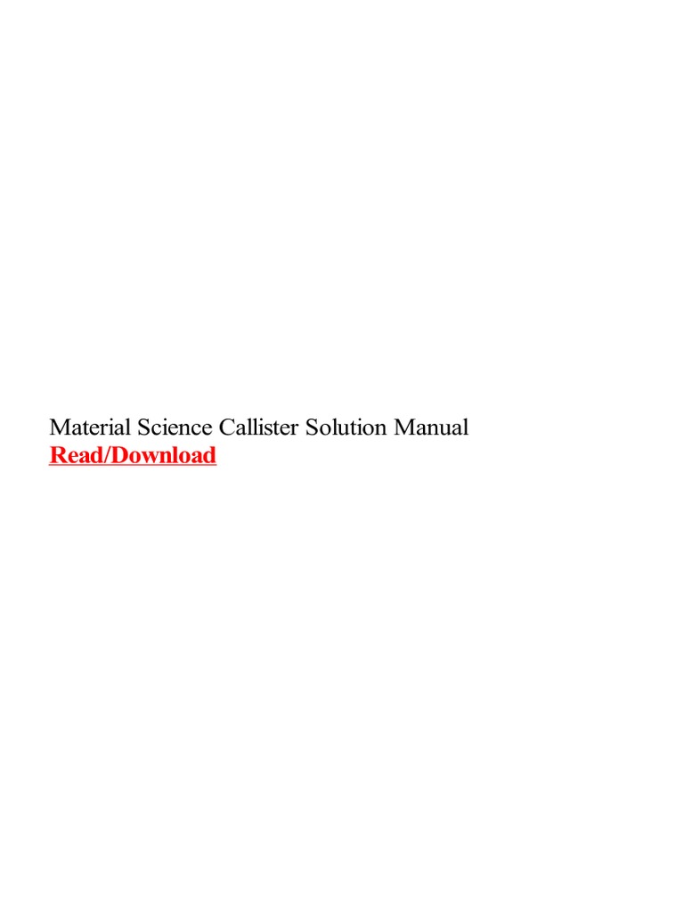 Material Science Callister Solution Manual | PDF | Technology & Engineering