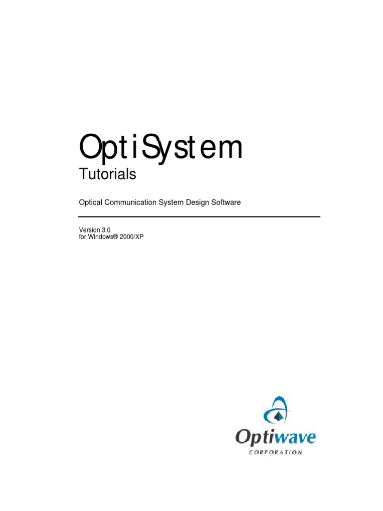 OptiSystem Tutorials | PDF | Dispersion (Optics) | Telecommunications Engineering
