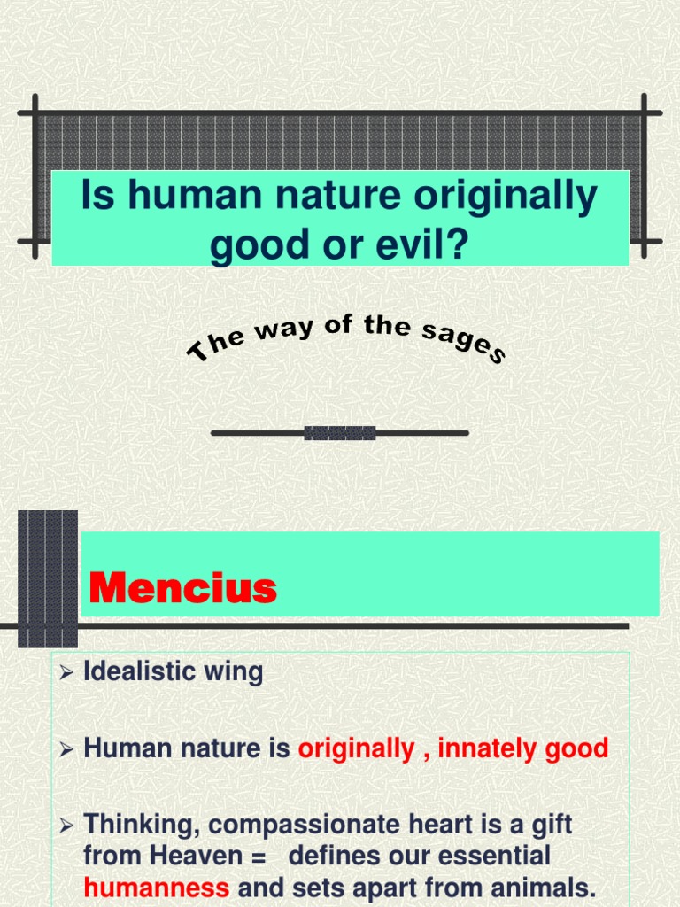 Is Human Nature Originally Good or Evil | PDF
