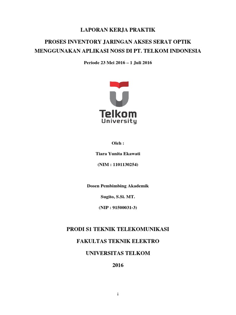 Laporan Kerja Praktik Proses Inventory Jaringan Akses Serat Optik Menggunakan Aplikasi Noss Di ...