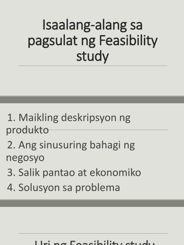 Isaalang-Alang Sa Pagsulat NG Feasibility Study | PDF