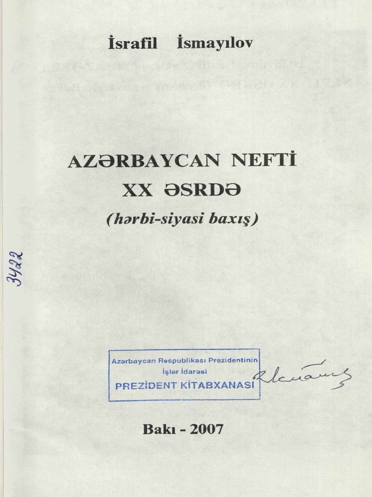 Azerbaycan Nefti XX Esrde Herbi-Siyasi Baxish PDF | PDF