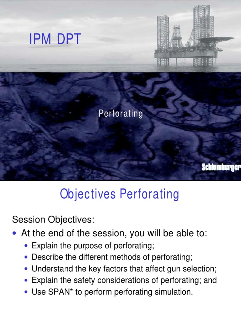 A Comprehensive Guide to Perforating Operations: Methods, Techniques ...
