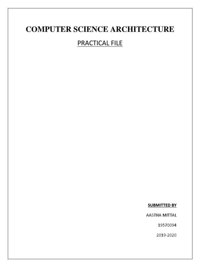 Computer System Architecture Practicals (B.sc. Computer Science Hons. First Year 2018-19) | PDF