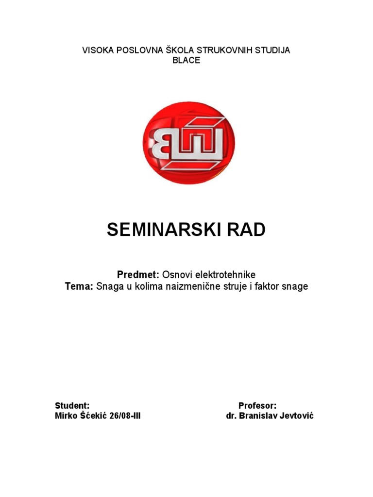 Seminar Ski Rad - Snaga U Kolima Naizmenicne Struje I Faktor Snage | PDF