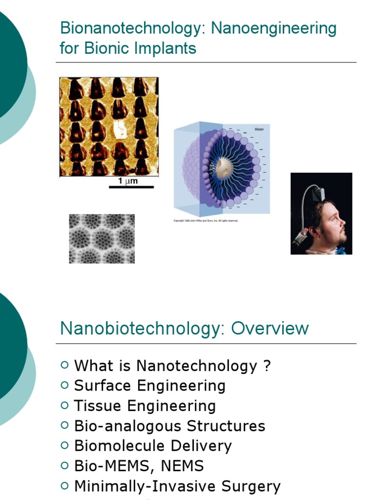 Bionanotechnology: Nanoengineering For Bionic Implants | PDF ...