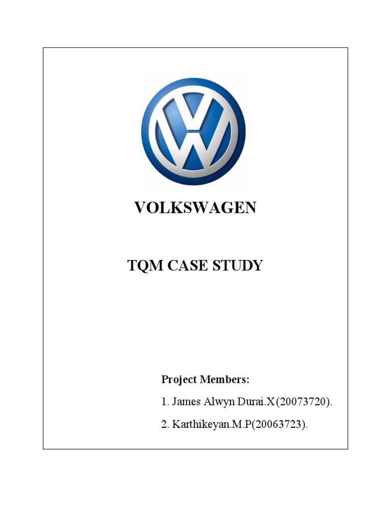 Quality Management at Volkswagen: Driving Excellence Through Continuous ...
