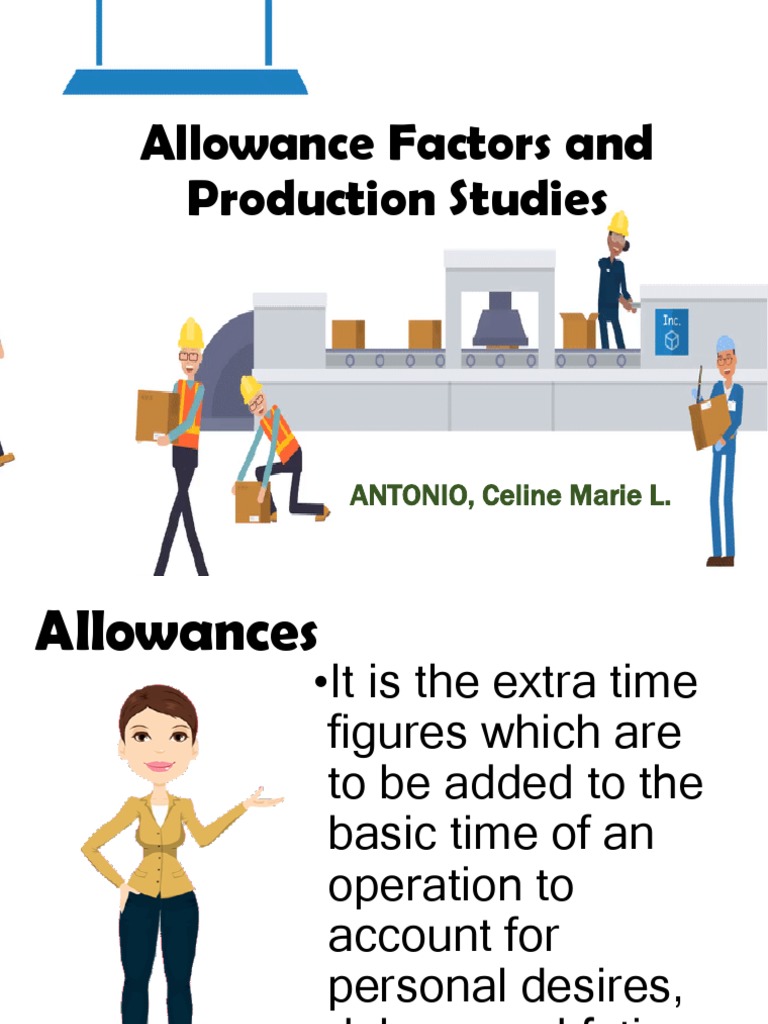 Allowance Factors and Production Studies | PDF