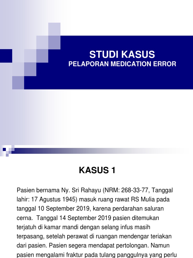 Studi Kasus Pelaporan Medication Error | PDF