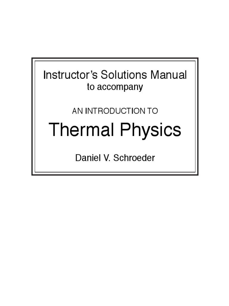 Daniel Schroeder - Instructor Solutions Manual Thermal Physics (2001) | PDF