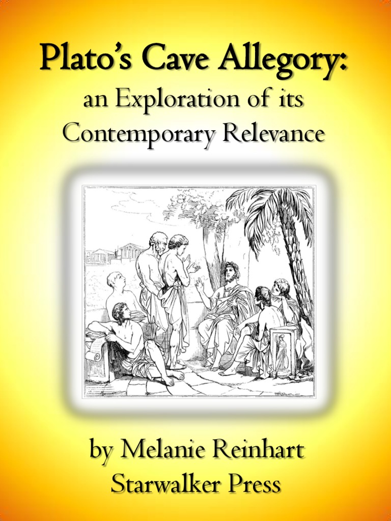 Platos Cave Allegory - An Exploration of Its Contemporary Relevance ...