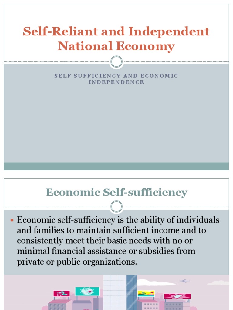 Self-Reliant and Independent National Economy | PDF