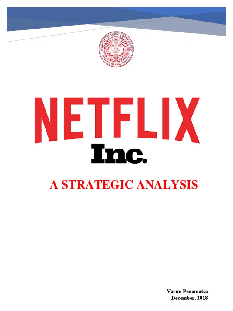 Netflix Strategy Analysis | PDF | Netflix | Streaming Media