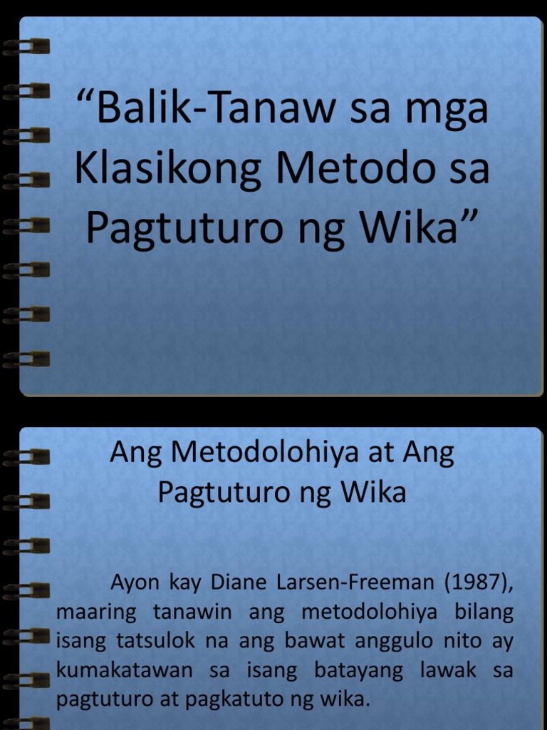 Balik Tanaw Sa Mga Klasikong Metodo Sa Pagtuturo | PDF