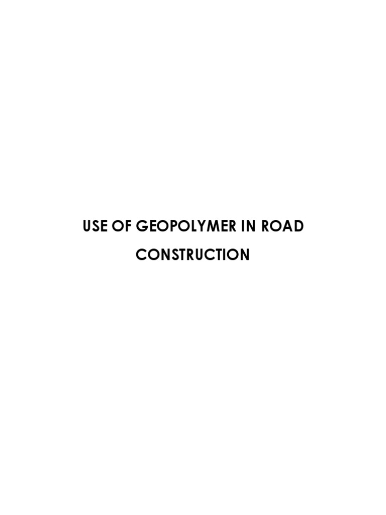 Geopolymer in Road Construction | PDF | Home & Garden