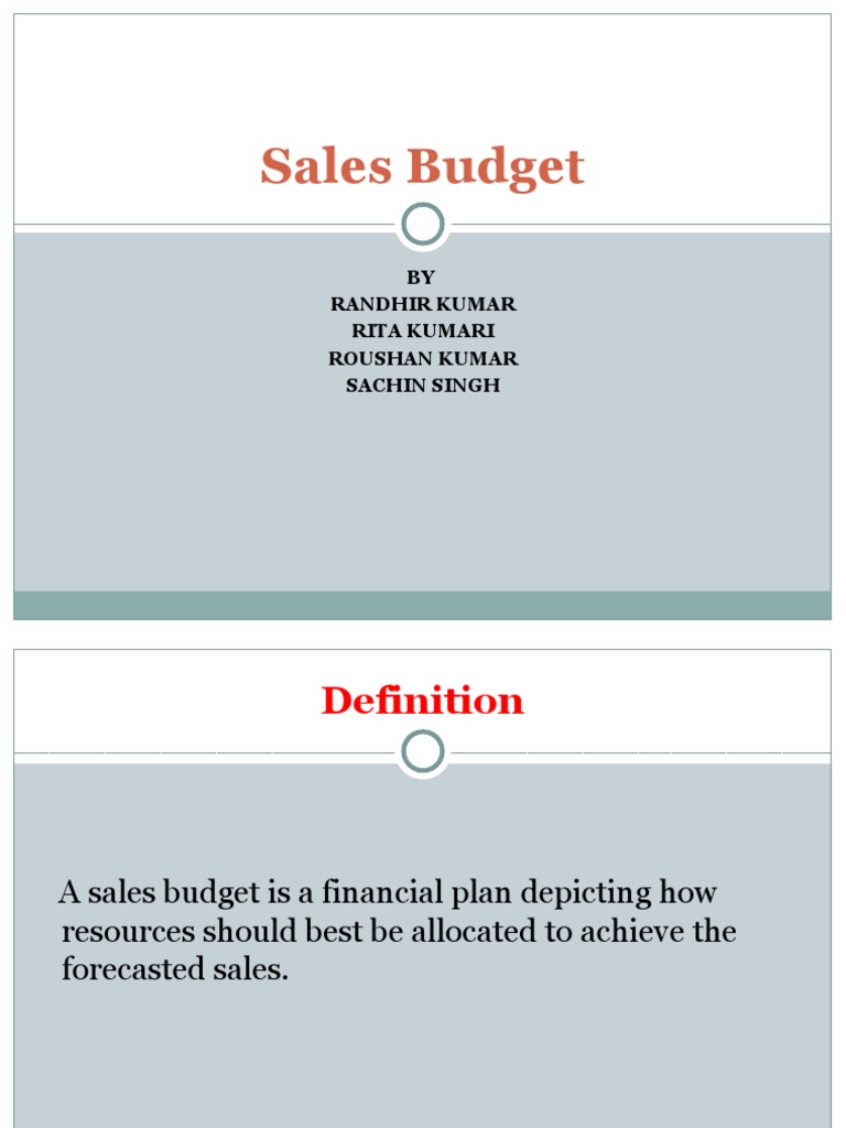 Sales Budget: Definition and Benefits | PDF