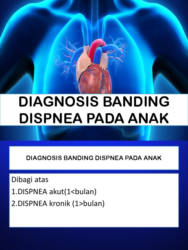 Diagnosis Banding Dispnea Pada Anak | PDF