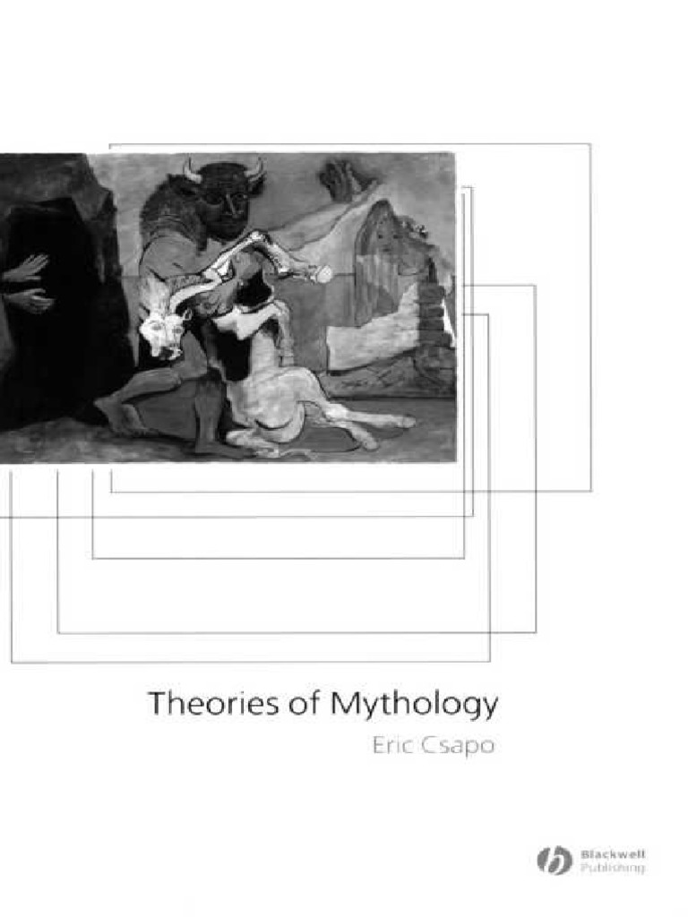 Eric Csapo - Theories of Mythology | PDF
