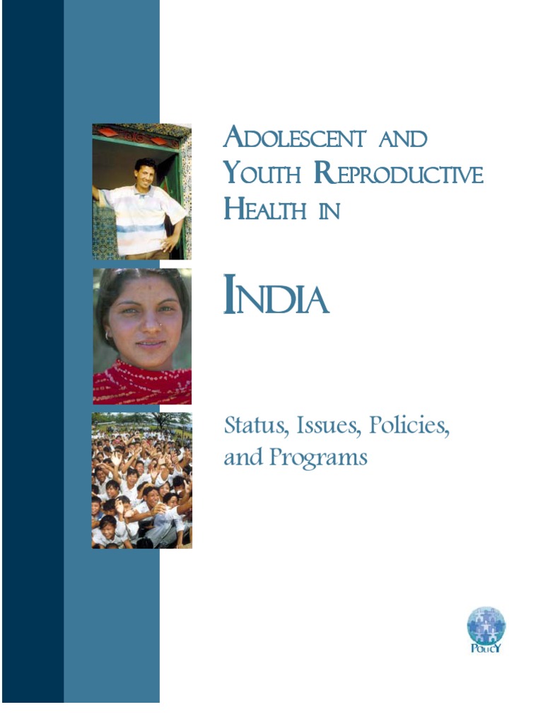 Adolescent Reproductive Health in India | PDF