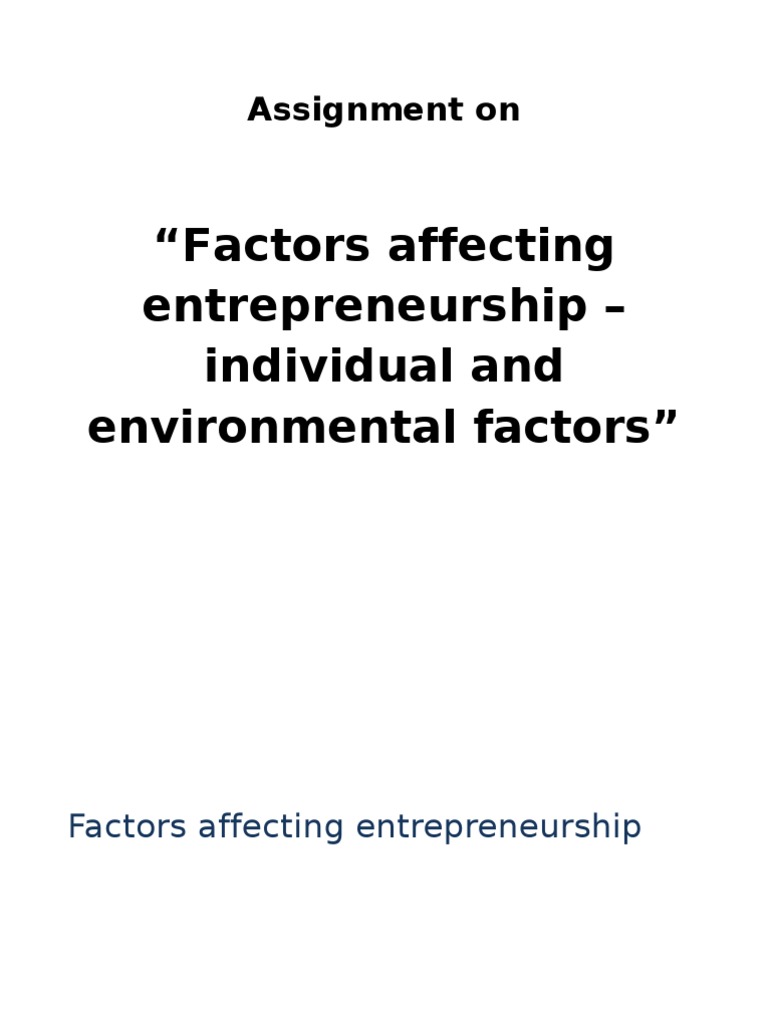 Factors Influencing Entrepreneurship | PDF | Entrepreneurship ...