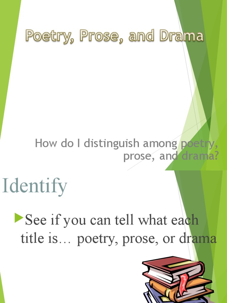 Distinguishing Poetry, Prose, and Drama | PDF | Poetry | Writing