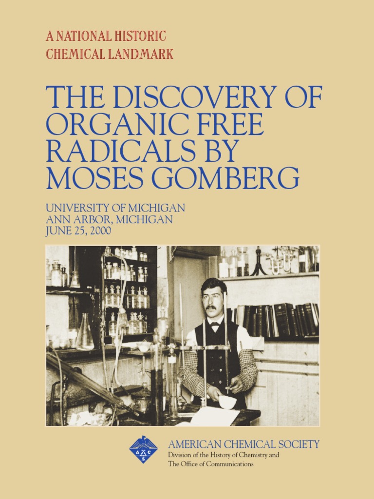 Moses Gomberg Discovery of Organic Free Radicals Historical Resource ...