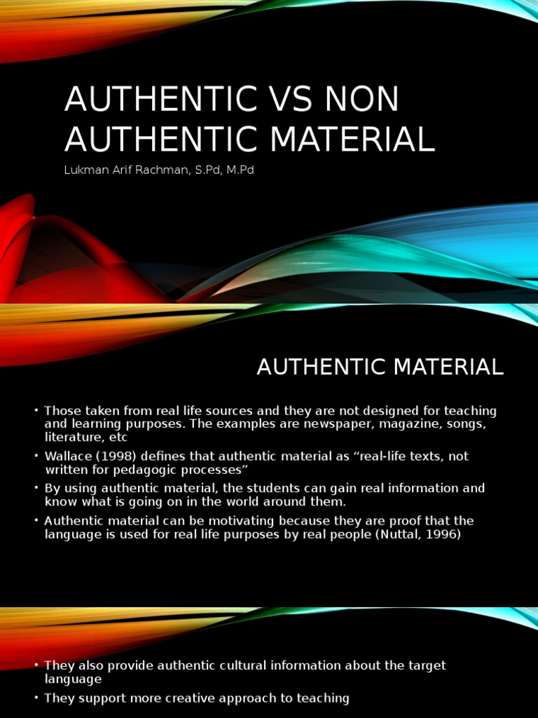 Authentic vs Non-Authentic Materials | PDF