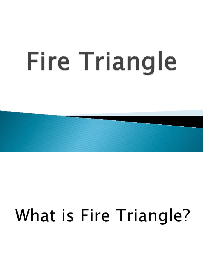 Fire Triangle | PDF