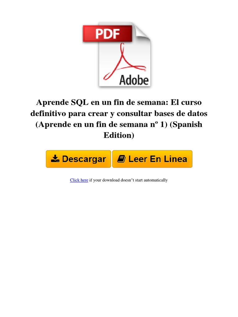 Aprende SQL en Un Fin de Semana - El Curso Definitivo para Crear y ...