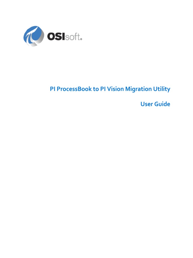 PI ProcessBook To PI Vision Migration Utility User Guide | PDF ...