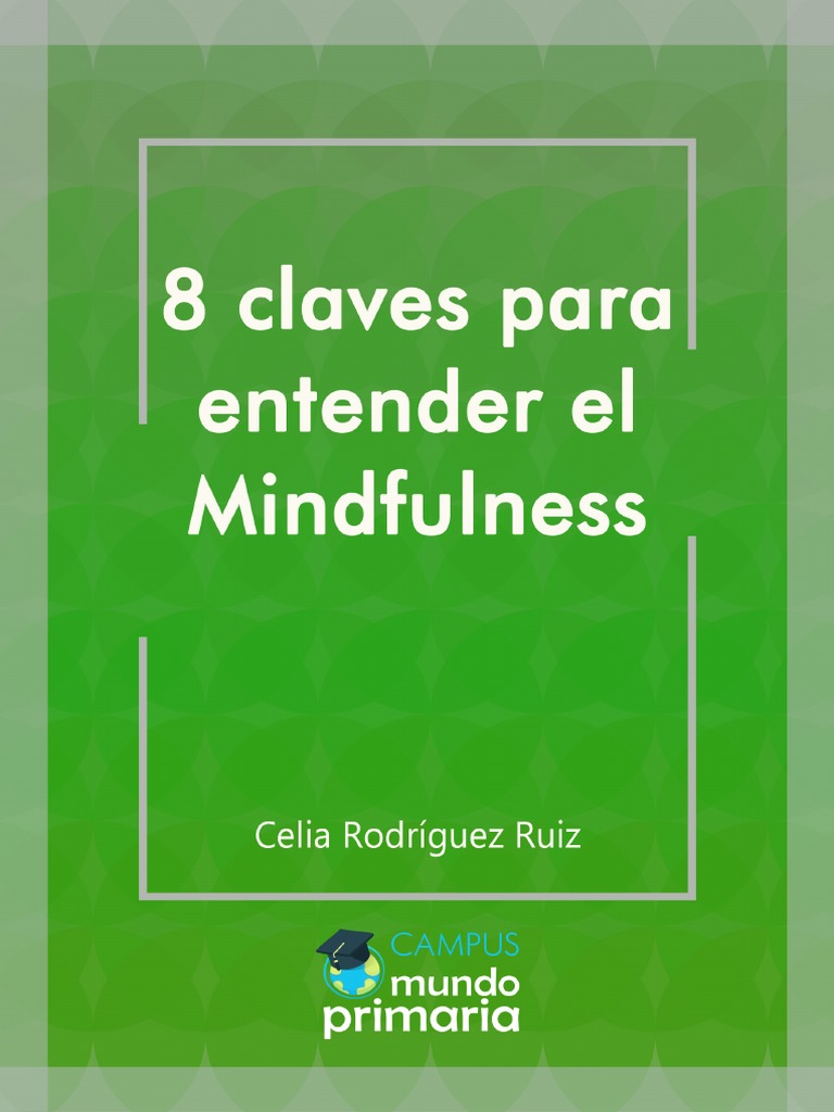 Guía Práctica de Mindfulness para Niños | PDF | Crecimiento personal y ...