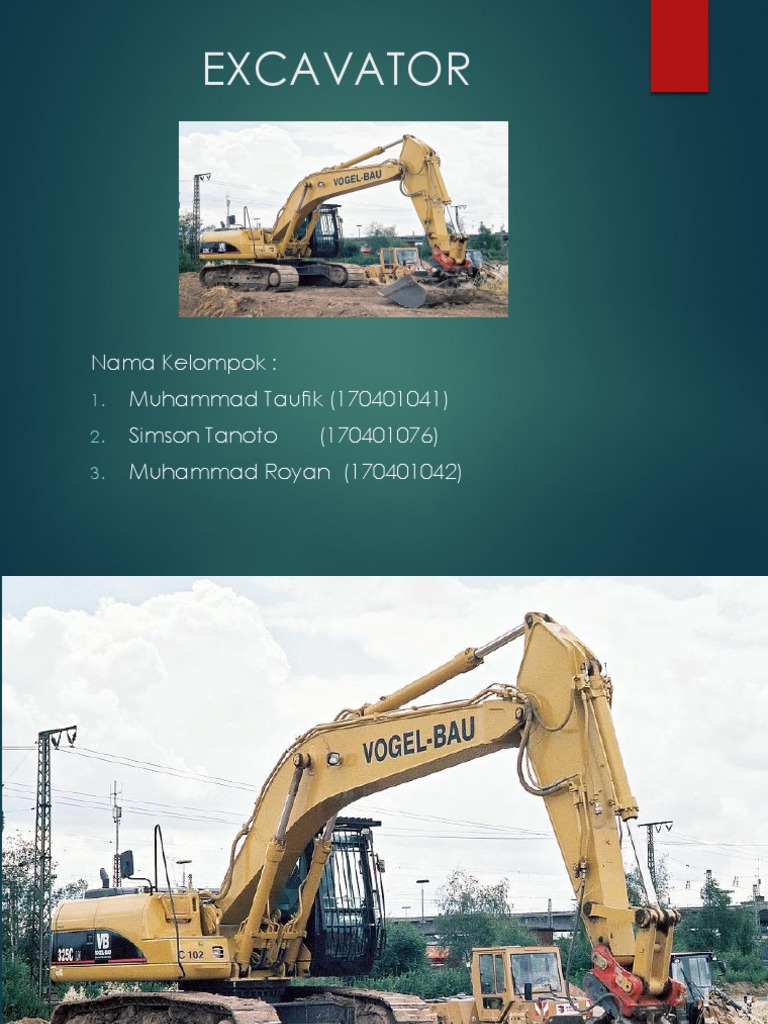 KARAKTERISTIK DAN KOMPONEN UTAMA EXCAVATOR HIDRAULIK | PDF