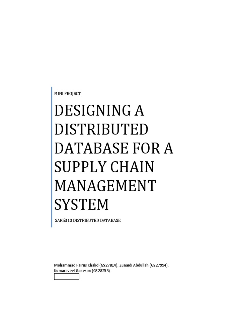 Designing A Distributed Database For A Supply Chain Management System ...