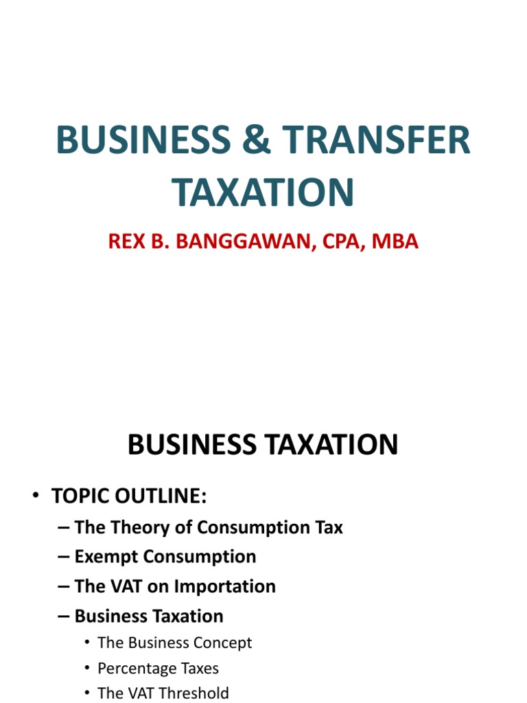 Business and Transfer Taxation by Banggawan | PDF
