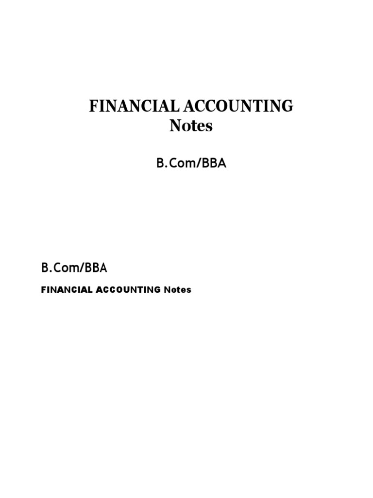 FINANCIAL ACCOUNTING Notes PDF | PDF