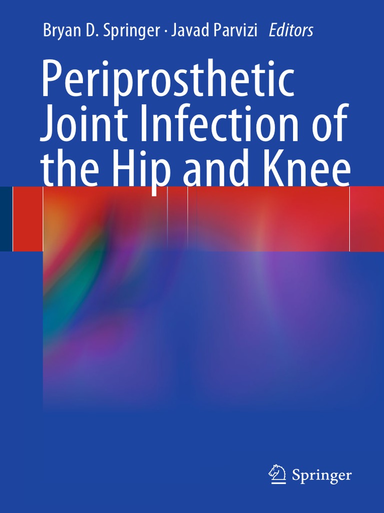 PJI of Hip and Knee Parvizi PDF | PDF | Science & Mathematics