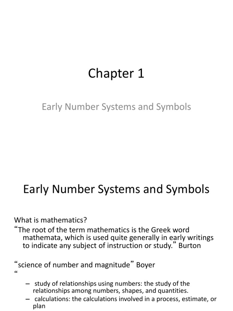 Early Number Systems and Symbols: A Survey of the Development of ...