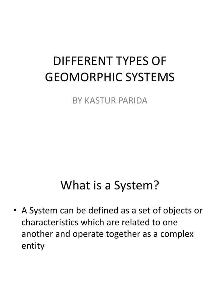 Different Types of Geomorphic Systems | PDF | Science & Mathematics
