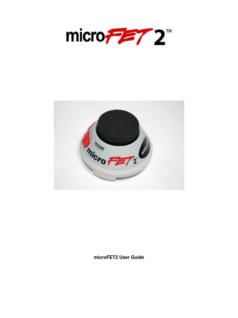 Hoggan MicroFET 2 Hand Held Dynamometer User Manual | PDF