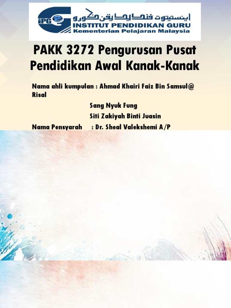 TUTORIAL 3 PAKK 3272 Pengurusan Pusat Pendidikan Awal Kanak-Kanak | PDF