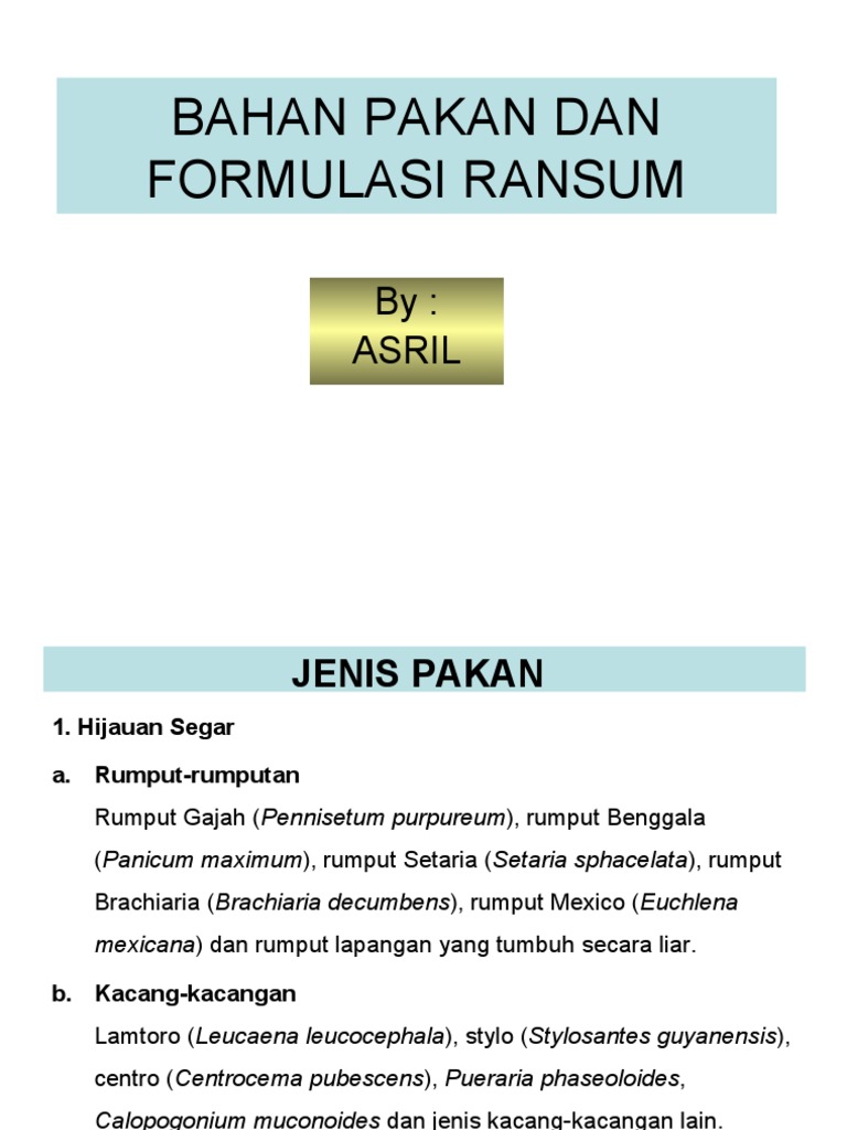 Slide Kuliah Bahan Pakan Dan Formulasi Ransum | PDF