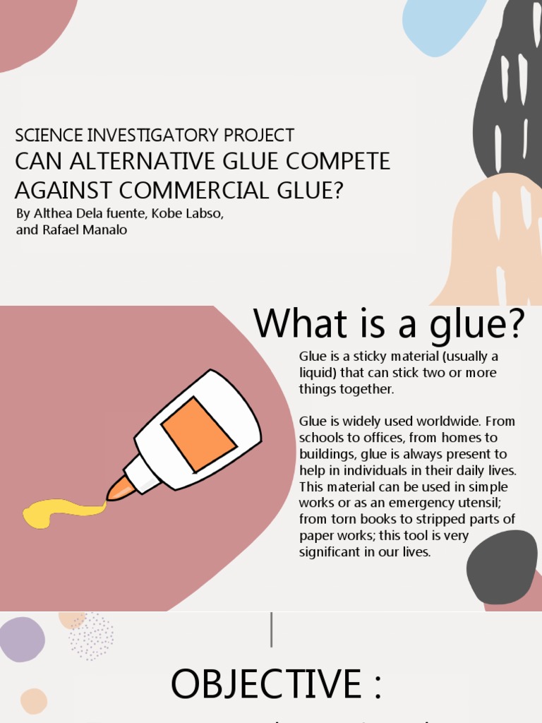 Science Investigatory Project Homemade Glue | PDF